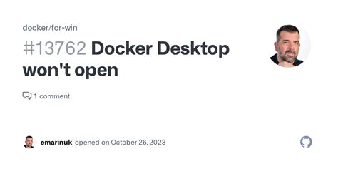 Docker Desktop Won T Open Issue Docker For Win GitHub