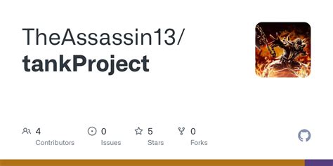 GitHub TheAssassin TankProject