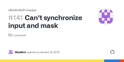 can t synchronize input and mask · issue 141 · unmanner imaskjs · github