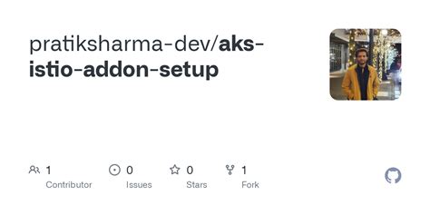 Github Pratiksharma Devaks Istio Addon Setup