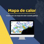 Como Criar Um Mapa De Calor Usando O Python Csm