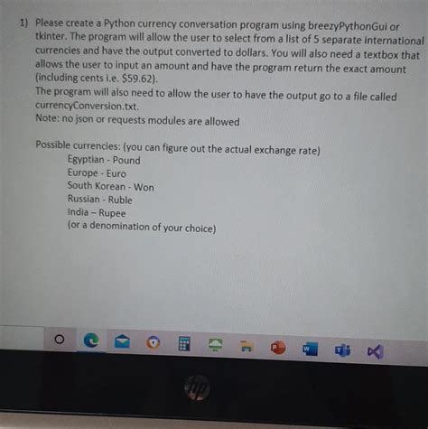 Solved 1 Please Create A Python Currency Conversation
