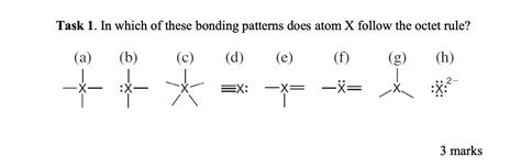 Solved Task 1 In Which Of These Bonding Patterns Does Atom