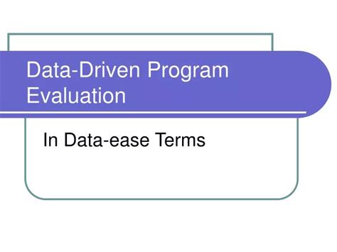 Ppt Data Driven Program Evaluation Powerpoint Presentation Free