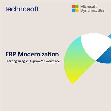 ERP Modernization Creating An Agile AI Powered Workplace Technosoft