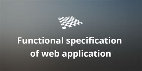Functional Specification Of Web Application Template