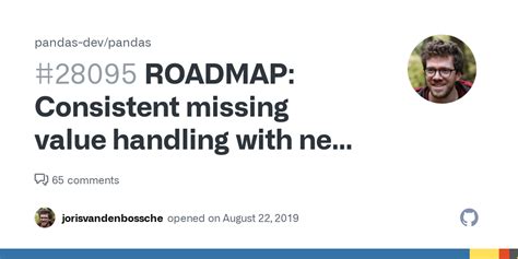 Roadmap Consistent Missing Value Handling With New Na Scalar Issue Pandas Dev Pandas
