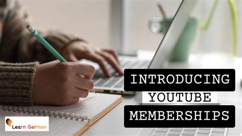 Introducing YouTube Memberships Learn German Join Today Million Special YouTube