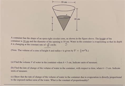 Solved A Container Has The Shape Of An Open Right Circular