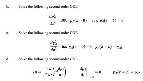 Solved B Solve The Following Second Order Ode