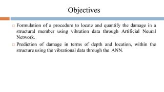 Damage Detection Of Structural Members Ppt