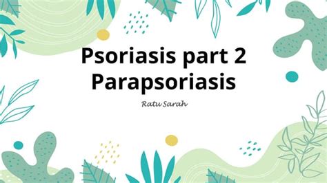 Psoriasis Dan Parapsoriasis Diagnosis Penatalaksanaanpptx