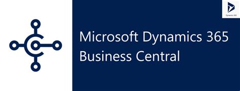 Microsoft Dynamics 365 Business Central Explained Vox ISM