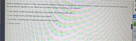 Solved Sarah Is Working On A Project In Python And Needs To Chegg Com