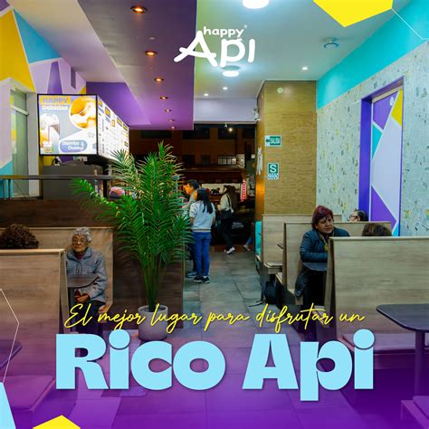 Happy 😊 Happy Api El Mejor Lugar Para Disfrutar De Un Rico Api