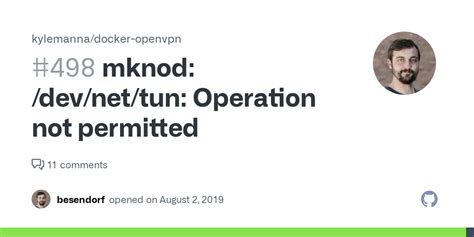 Mknod Dev Net Tun Operation Not Permitted Issue Kylemanna Docker Openvpn GitHub