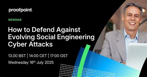 How To Defend Against Evolving Social Engineering Cyber Attacks Proofpoint Uk