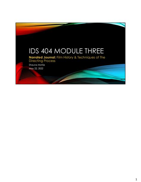 Ids 404 Module 3 Assignment Narrated Journal Ids 404 Module Three