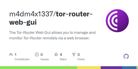 Github M4dm4x1337tor Router Web Gui The Tor Router Web Gui Allows