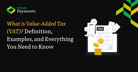 What Is Value Added Tax Vat Definition Examples And Use Cases