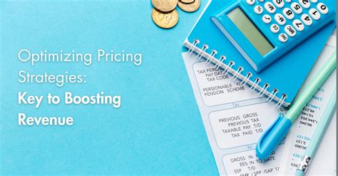 optimizing pricing strategies key to boosting revenue