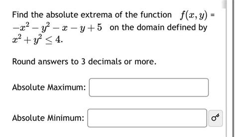 solved find the absolute extrema of the function f x y