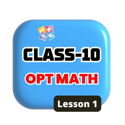 Class 10 Opt Math Lesson 1 Your Notes Partner