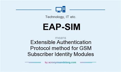 What Does Eap Sim Mean Definition Of Eap Sim Eap Sim Stands For