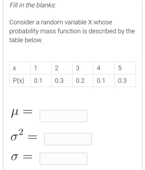 Solved Fill In The Blanks Consider A Random Variable X Whose