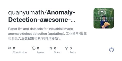 github quanyumath anomaly detection awesome industrial anomaly