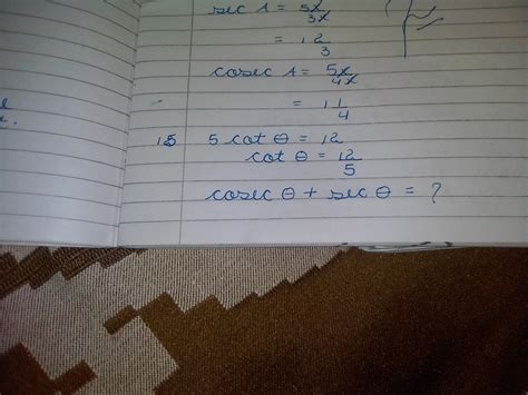 If Cot Theta Find The Value Of Cosec Theta Sec Theta Brainly In