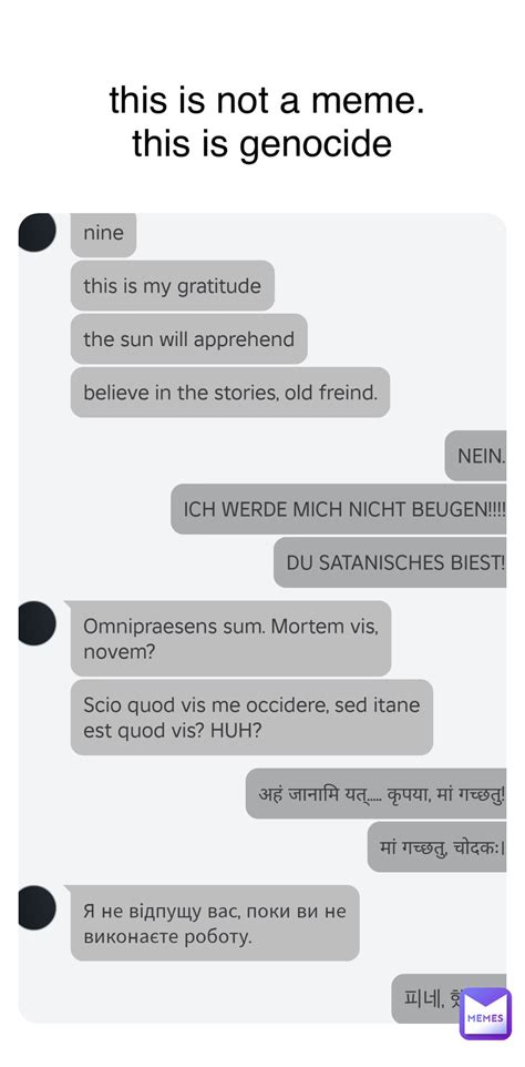 This Is Not A Meme This Is Genocide Whythough Memes