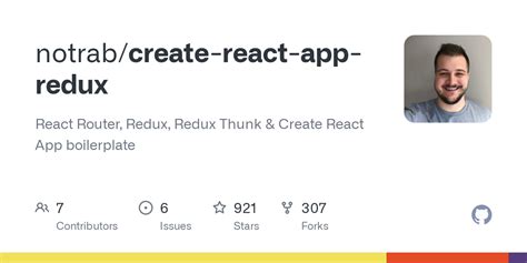 GitHub Notrab Create React App Redux React Router Redux Redux Thunk Create React App