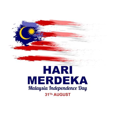 Premium Vector Happy Malaysia Independence Day Greeting Card On 31