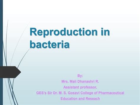 Reproduction In Bacteria Ppt