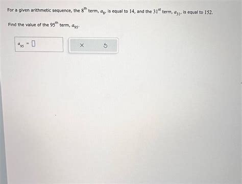 Solved For A Given Arithmetic Sequence The 8th Term A8