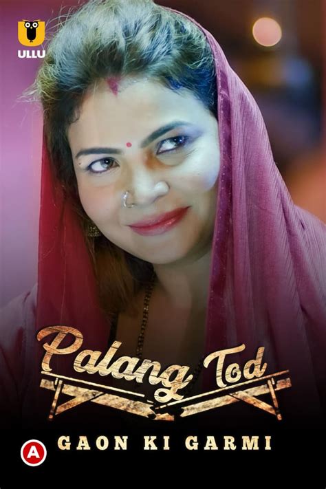 Palang Tod Web Series Cast Crew Release Date Episodes Story Ullu App Trailer