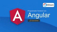 Curso Angular Desde Cero Comienza Gratis EDteam