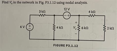 solved find vo in the network in fig p3 1 12 using nodal