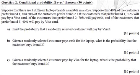 Solved Question Conditional Probability Bayes Theorem Chegg