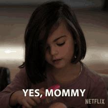 Yes Mommy Yes Mommy Discover Share Gifs