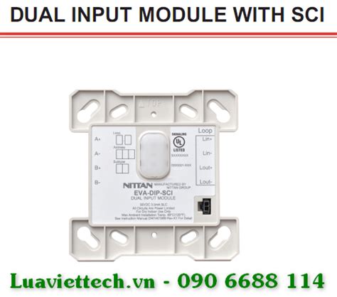 Dual Input Module With Sci Nittan Eva Dip Sci Lua Viet Tech Coltd