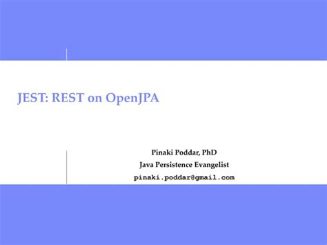 Jest Rest On Openjpa Ppt Jest Rest On Openjpa Ppt