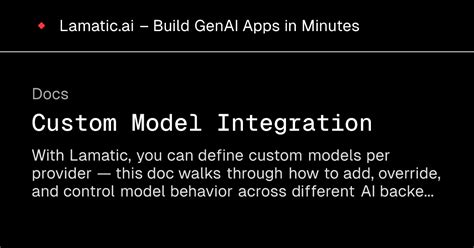 custom model integration lamatic ai docs