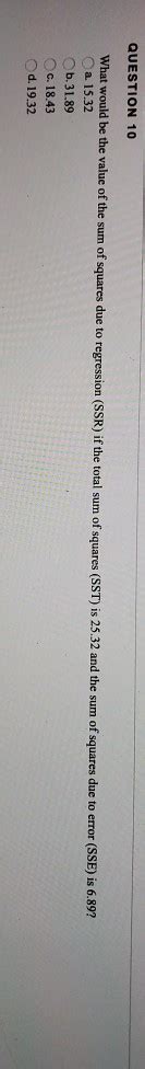 Solved Question 10 What Would Be The Value Of The Sum Of