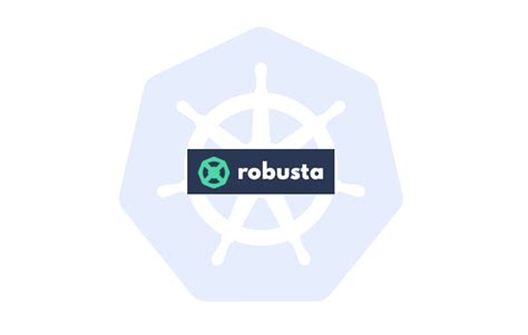 K8s — Robusta K8s Troubleshooting Platform By Tony Dev Genius
