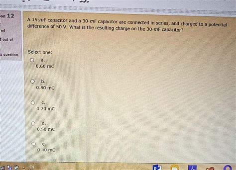 A 15 Microfarad Capacitor Is Connected