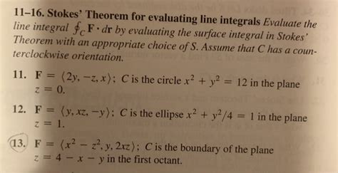 Solved Stokes Theorem For Evaluating Line Integrals Chegg