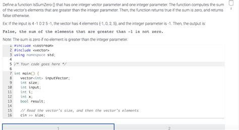 Solved Define A Function IsSumZero That Has One Integer Chegg