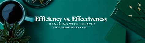 Efficiency Vs Effectiveness